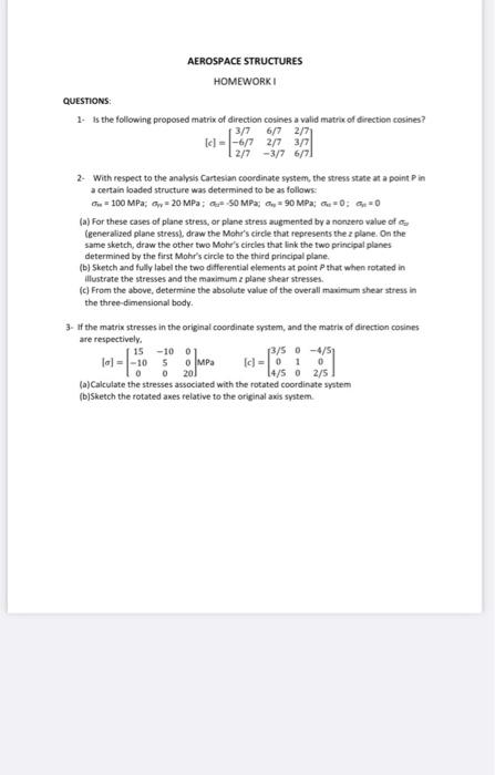 Solved AEROSPACE STRUCTURES HOMEWORK QUESTIONS: 1. Is the | Chegg.com