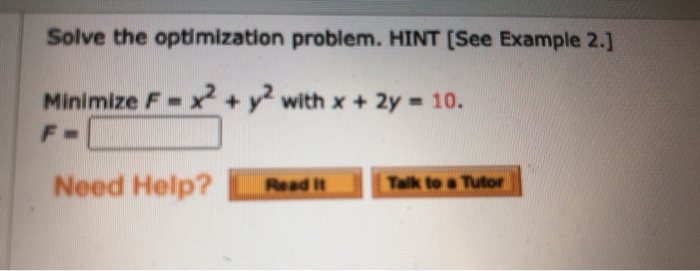 Solved Solve the optimization problem. HINT (See Example 2.] | Chegg.com