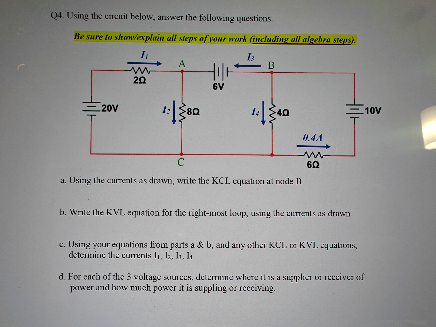 Solved Q4. ﻿Using the circuit below, answer the following | Chegg.com