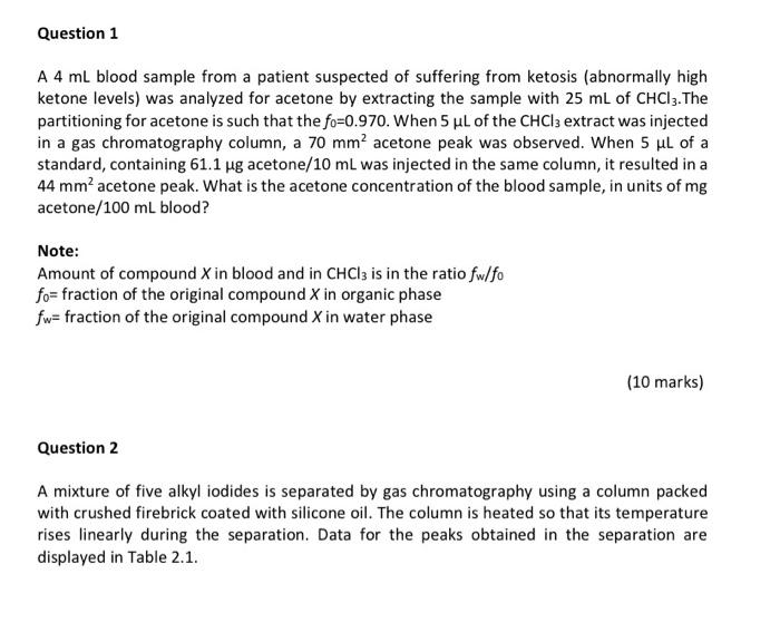 Solved Question 1 A 4 ml blood sample from a patient | Chegg.com