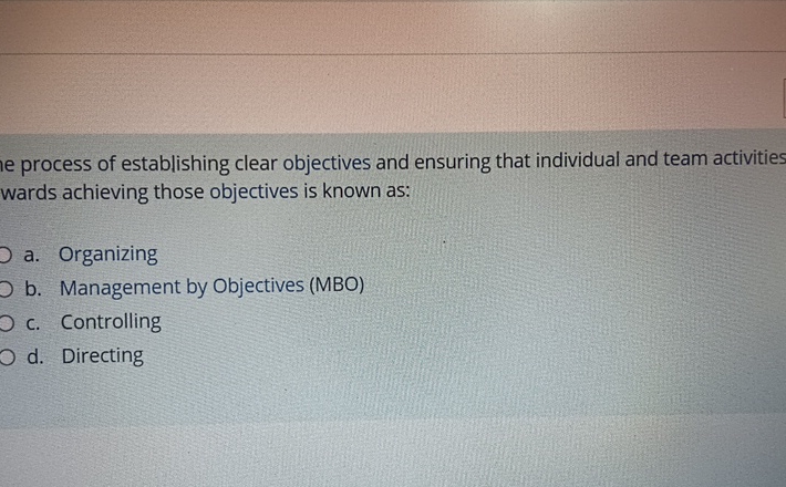 Solved e process of establishing clear objectives and | Chegg.com