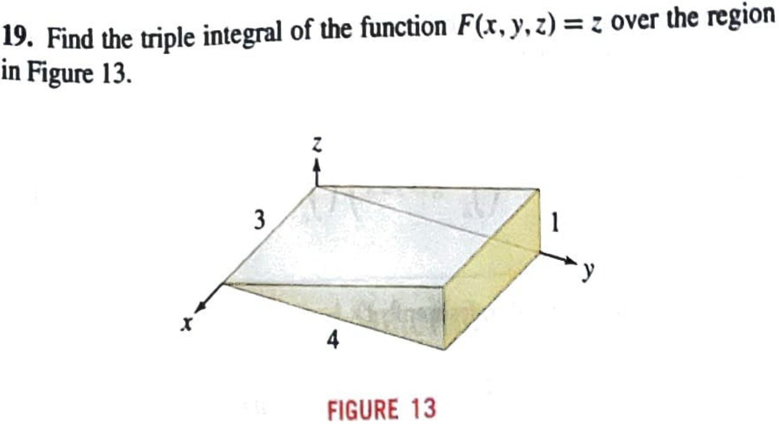 Find the triple integral of the function F(x,y,z)=z | Chegg.com