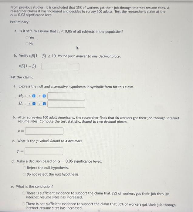 Solved From previous studies, it is concluded that 35% of | Chegg.com