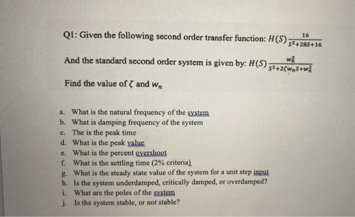 Solved QI: Given the following second order transfer | Chegg.com