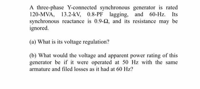 Solved A three-phase Y-connected synchronous generator is | Chegg.com