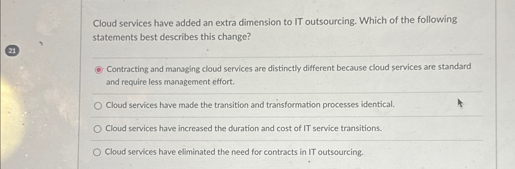 Solved Cloud services have added an extra dimension to IT | Chegg.com
