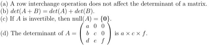 Solved (a) A row interchange operation does not affect the | Chegg.com