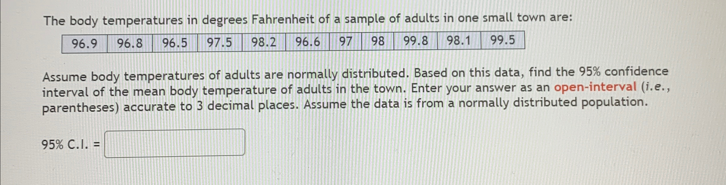 Solved The body temperatures in degrees Fahrenheit of a | Chegg.com