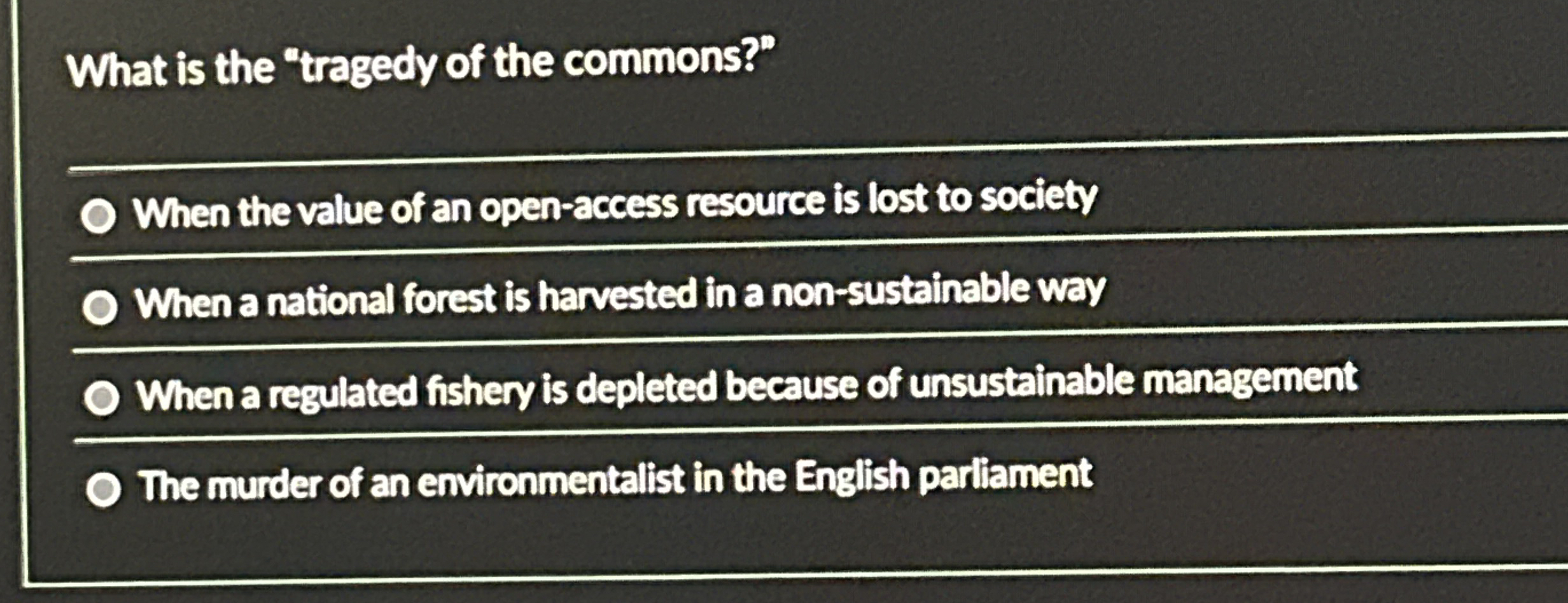 Solved What is the "tragedy of the commons?"When the value | Chegg.com