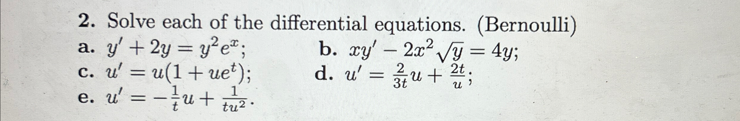 Solved Solve each of the differential equations. | Chegg.com