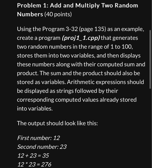 Solved Problem 1: Add and Multiply Two Random Numbers (40 | Chegg.com