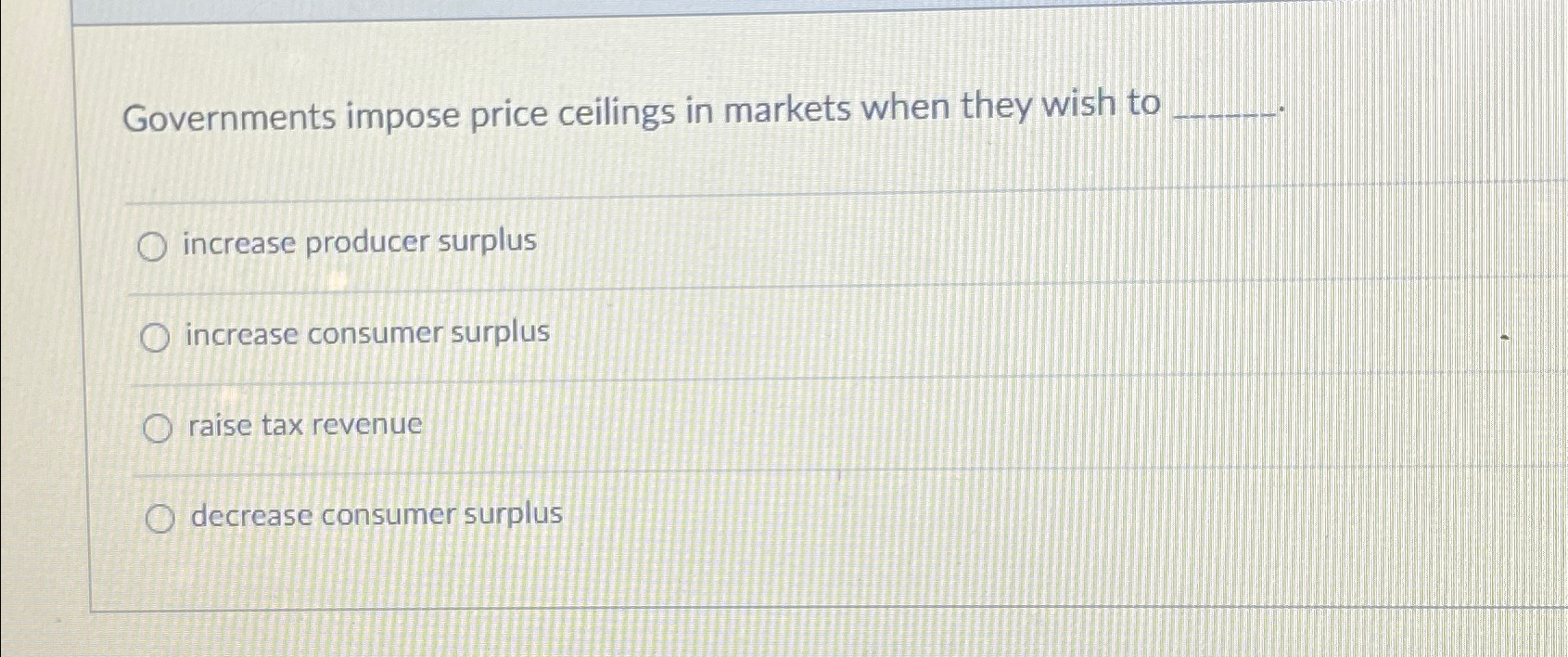 Solved Governments impose price ceilings in markets when | Chegg.com