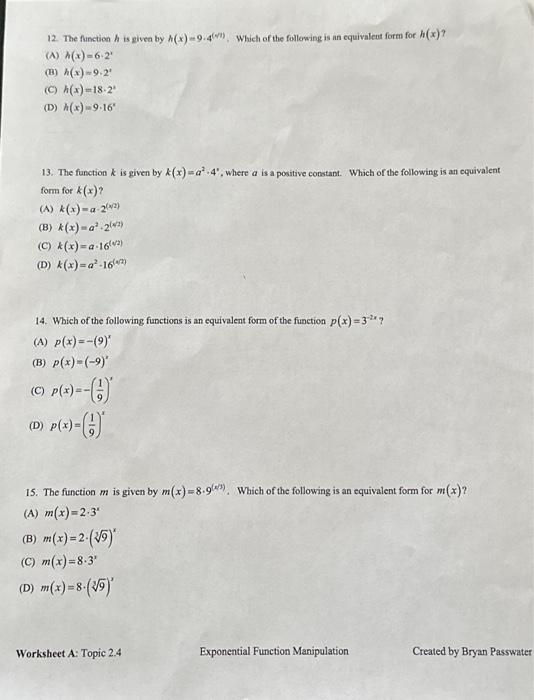 Solved 12. The function h is given by h(x)=9.4/2). Which of | Chegg.com