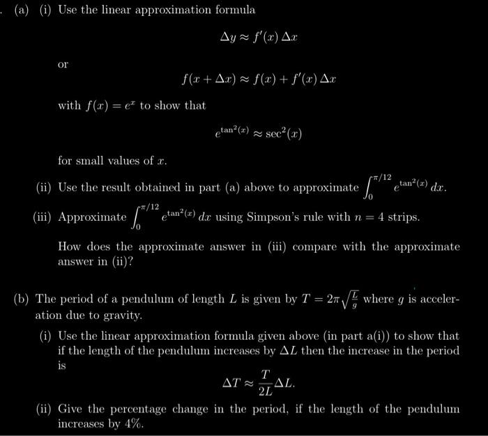 (a) (i) Use The Linear Approximation Formula 