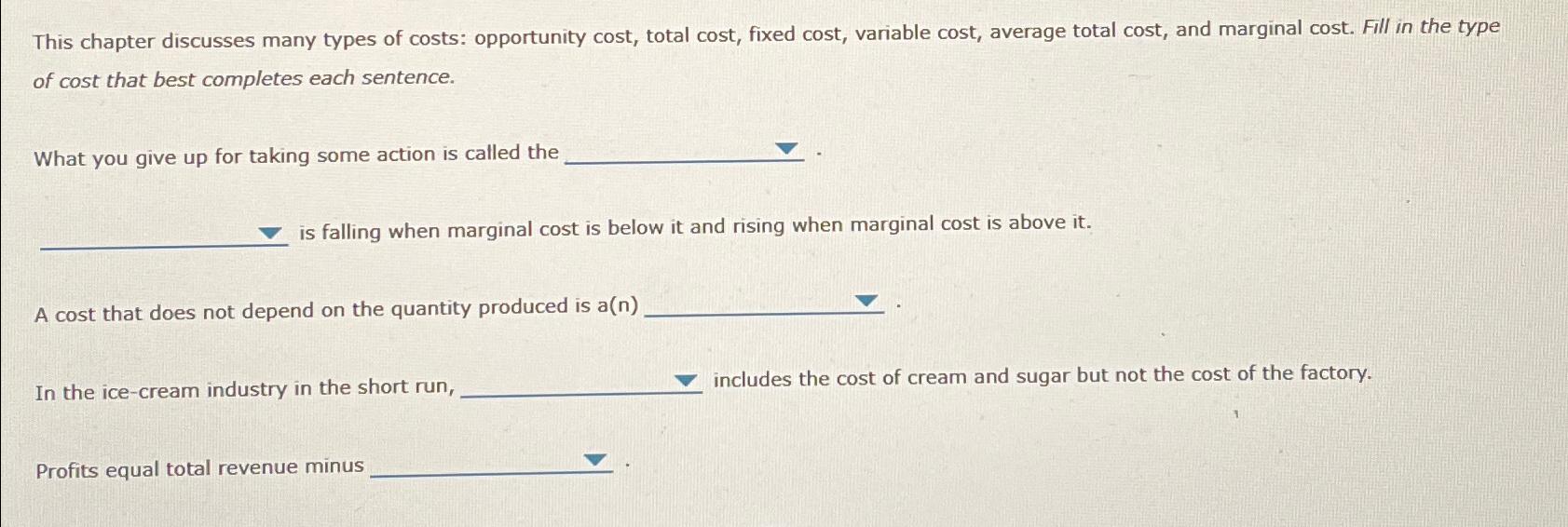 Solved This chapter discusses many types of costs: | Chegg.com