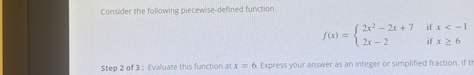 Solved Consider the following piecewise-defined | Chegg.com