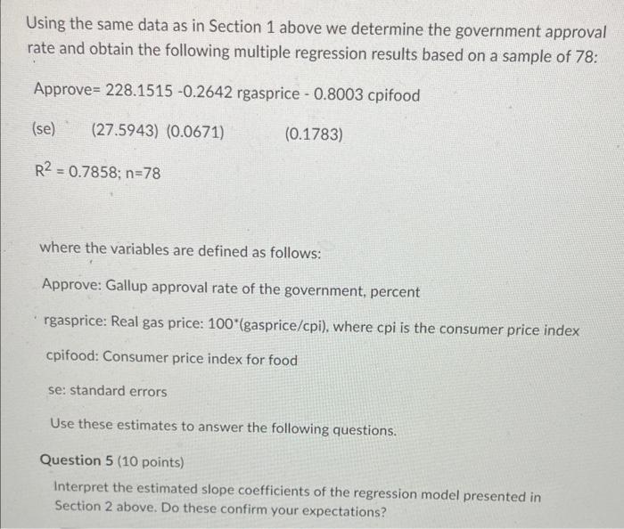 Solved Using the same data as in Section 1 above we | Chegg.com