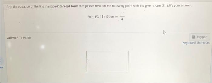 Solved Find the equation of the line in slope-intercept form | Chegg.com