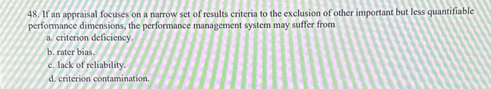 Solved If an appraisal focuses on a narrow set of results | Chegg.com