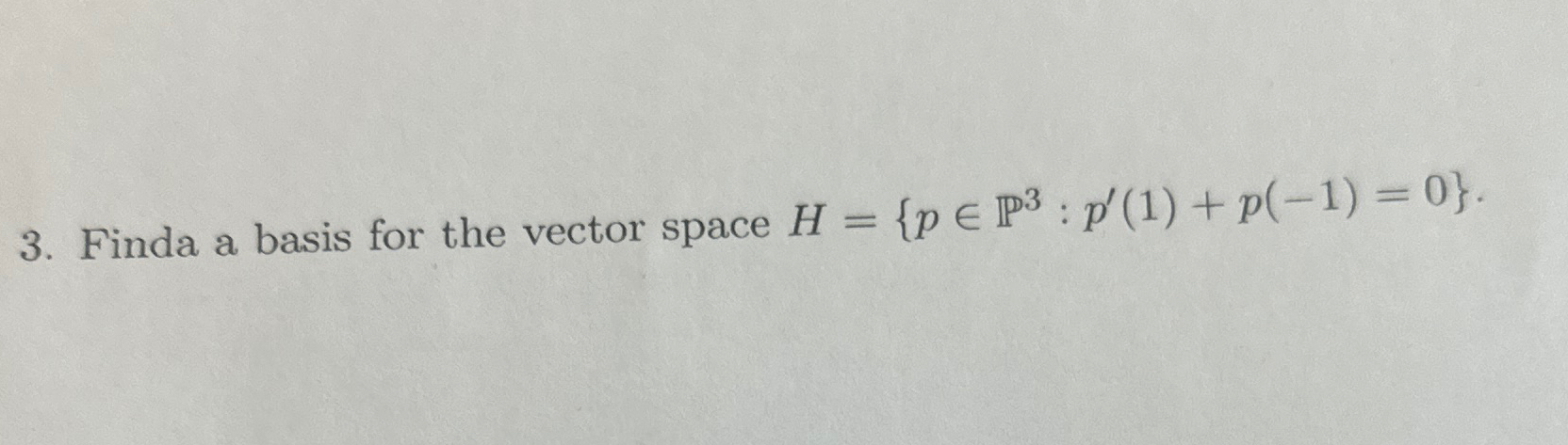 Solved Finda a basis for the vector space | Chegg.com