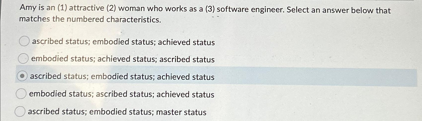 Solved Amy is an (1) ﻿attractive (2) ﻿woman who works as a | Chegg.com