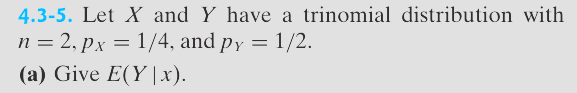Solved Let X and Y have a trinomial distribution with n = 2, | Chegg.com