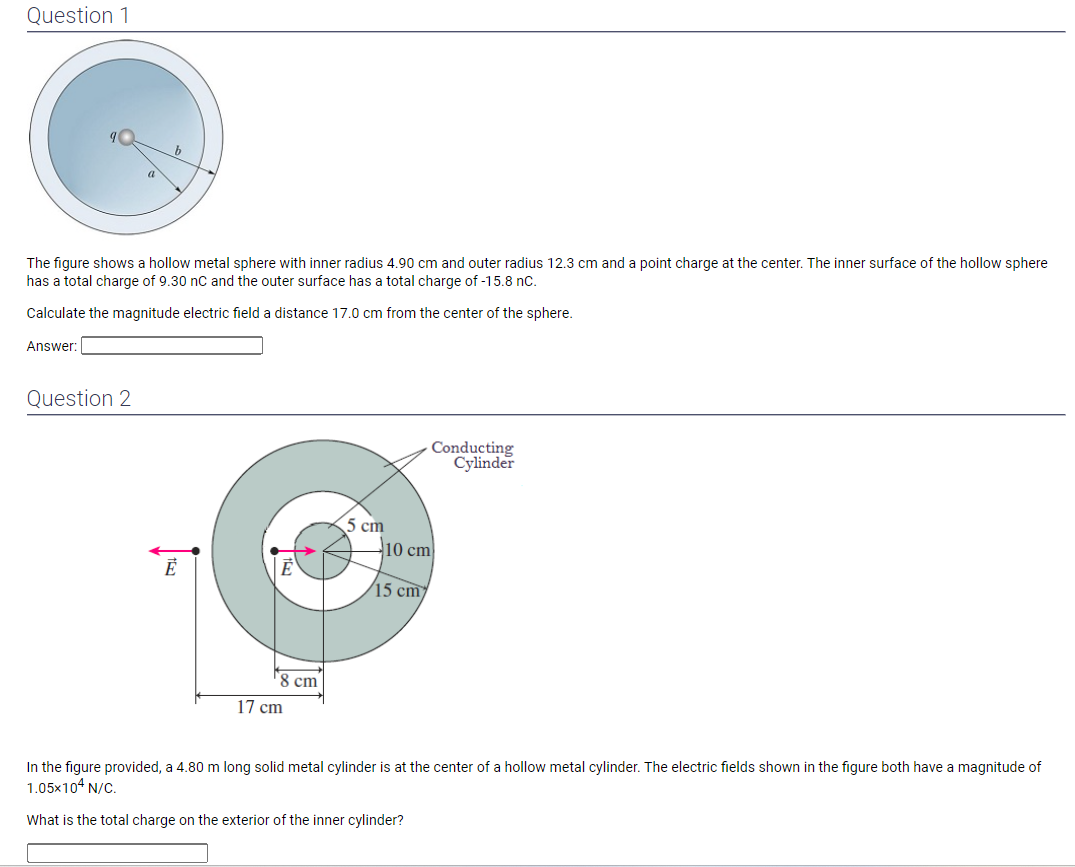 Solved Question 1The figure shows a hollow metal sphere with | Chegg.com