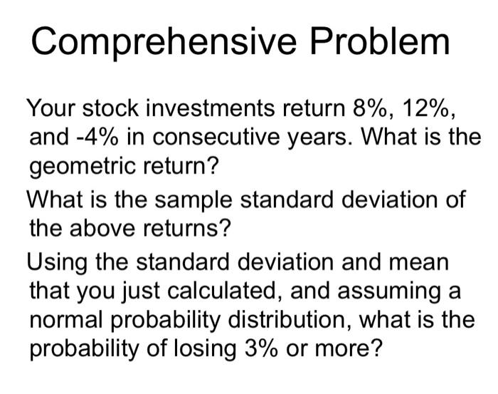 Solved Comprehensive Problem Your stock investments return | Chegg.com