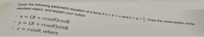 Solved resultant object, and explain your output. | Chegg.com