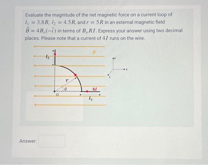 Solved Evaluate the magnitude of the net magnetic force on a | Chegg.com