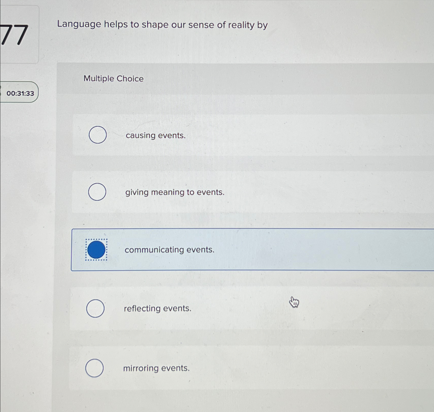 Solved Language helps to shape our sense of reality | Chegg.com
