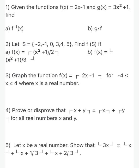 Solved 1) Given the functions f(x)=2x−1 and g(x)=3x2+1, find | Chegg.com