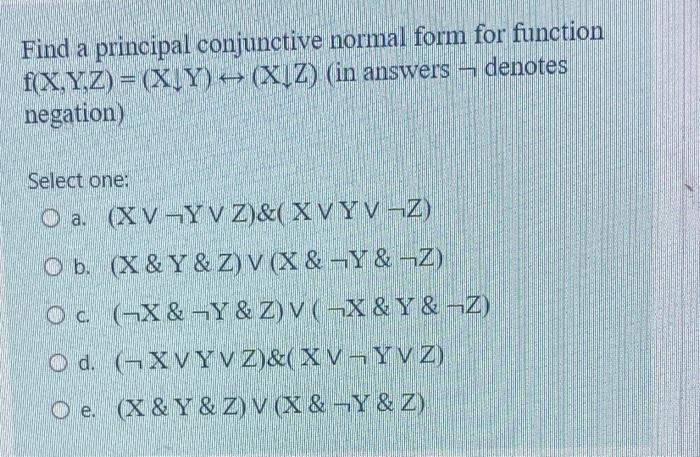 Solved Find a principal conjunctive normal form for function | Chegg.com