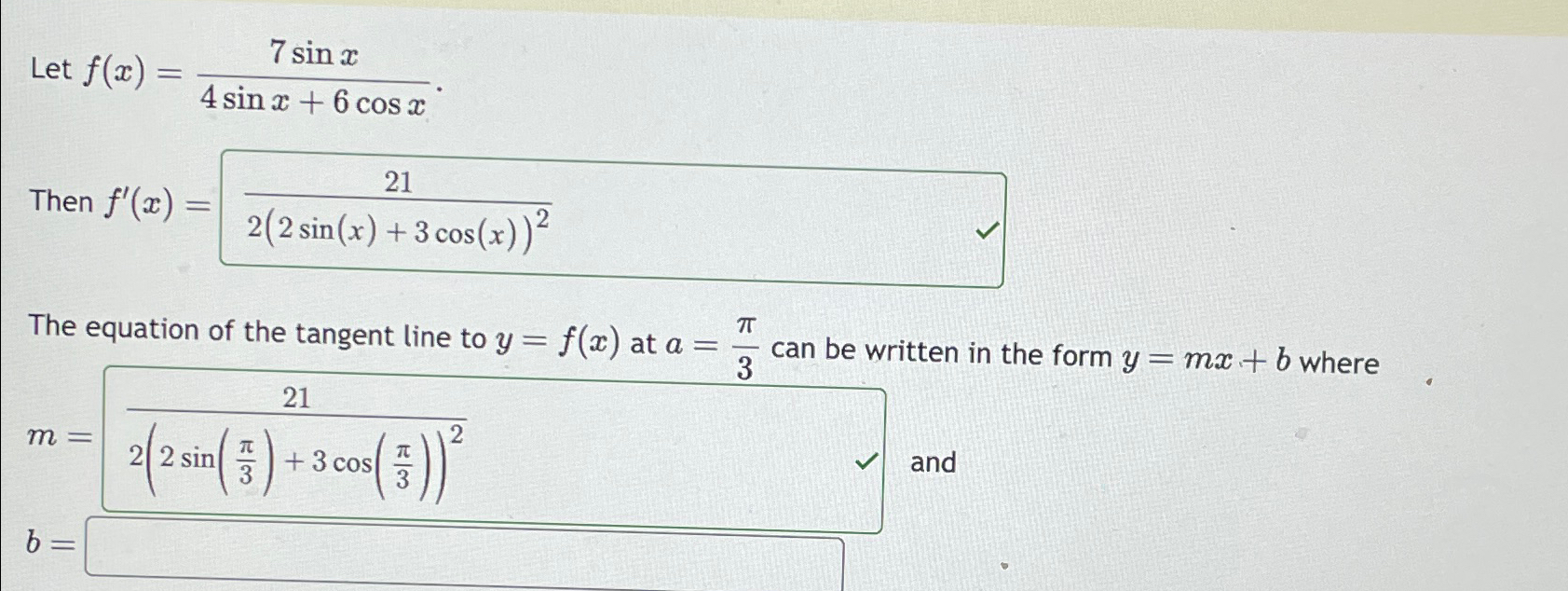Solved Let f(x)=7sinx4sinx+6cosx.Then f'(x)=The equation of | Chegg.com