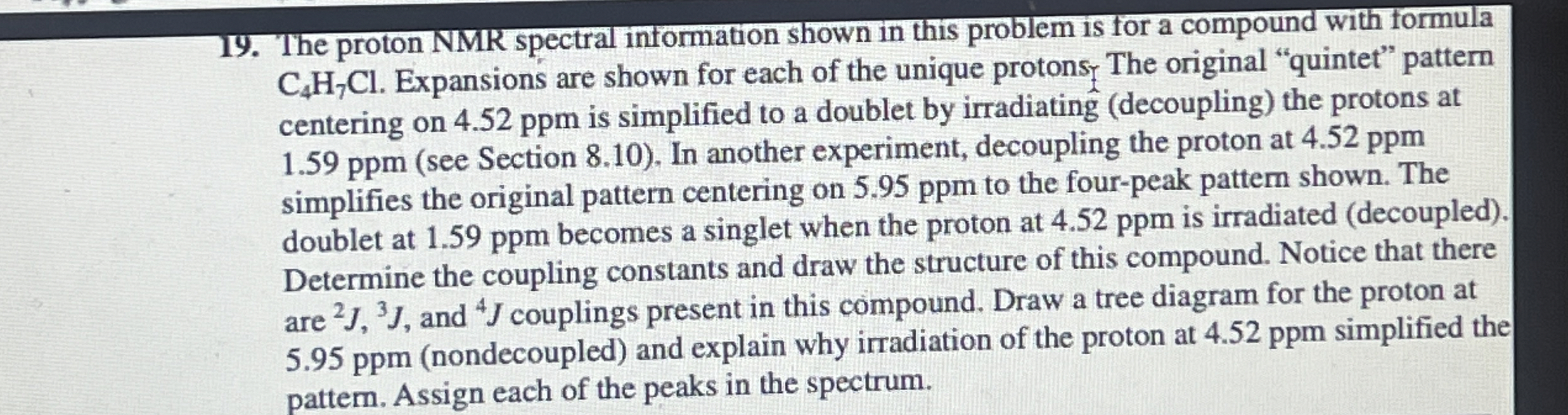 The proton NMR spectral information shown in this | Chegg.com