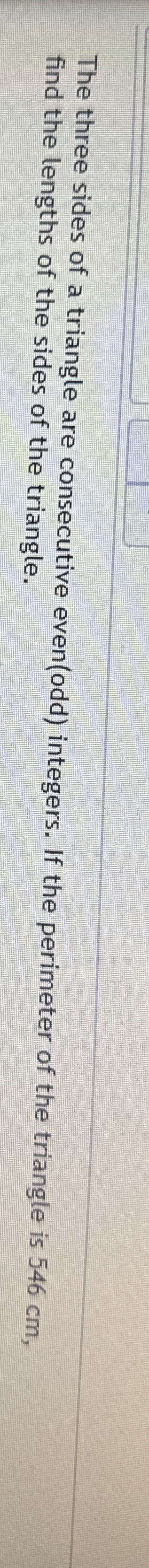 Solved The three sides of a triangle are consecutive | Chegg.com