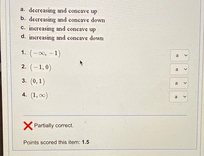 Solved a. decreasing and concave up b. decreasing and | Chegg.com