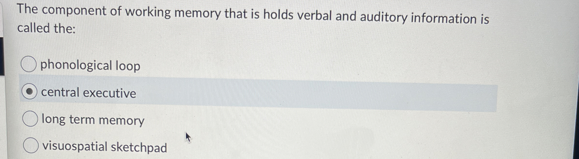 Solved The component of working memory that is holds verbal | Chegg.com