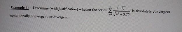 Solved Example 4: Determine (with justification) whether the | Chegg.com