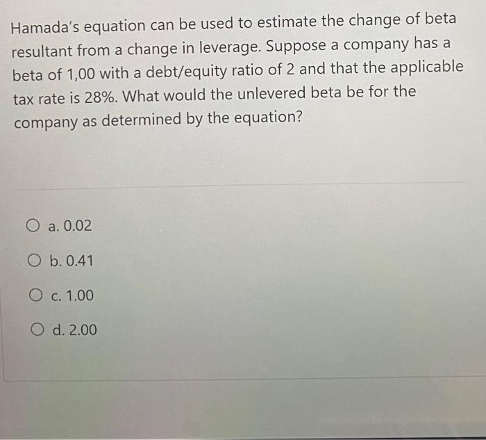 Solved Hamada's equation can be used to estimate the change | Chegg.com