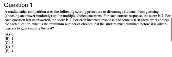 Solved Question 1 A mathematics competition uses the | Chegg.com