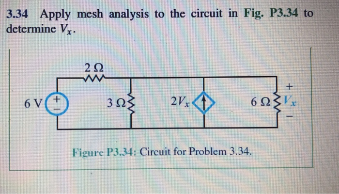Solved 3.34 Apply mesh analysis to the circuit in Fig. P3.34 | Chegg.com