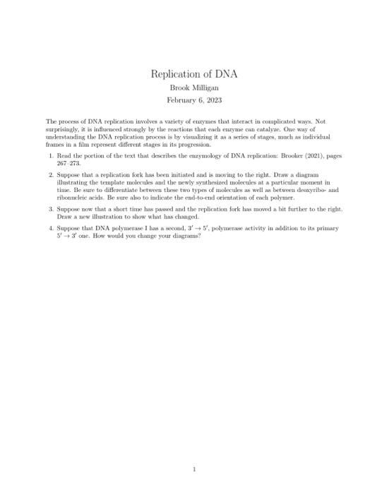 Solved The process of DNA replication involves a variety of | Chegg.com