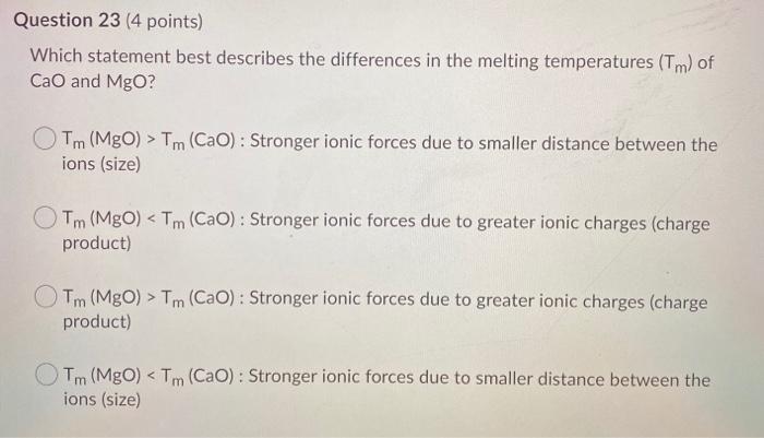 Solved Question 23 (4 points) Which statement best describes | Chegg.com
