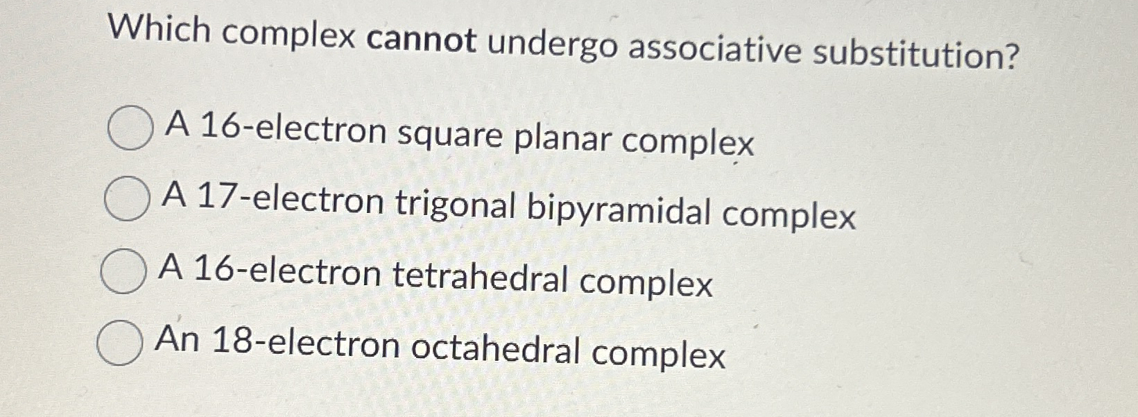 Solved Which complex cannot undergo associative | Chegg.com