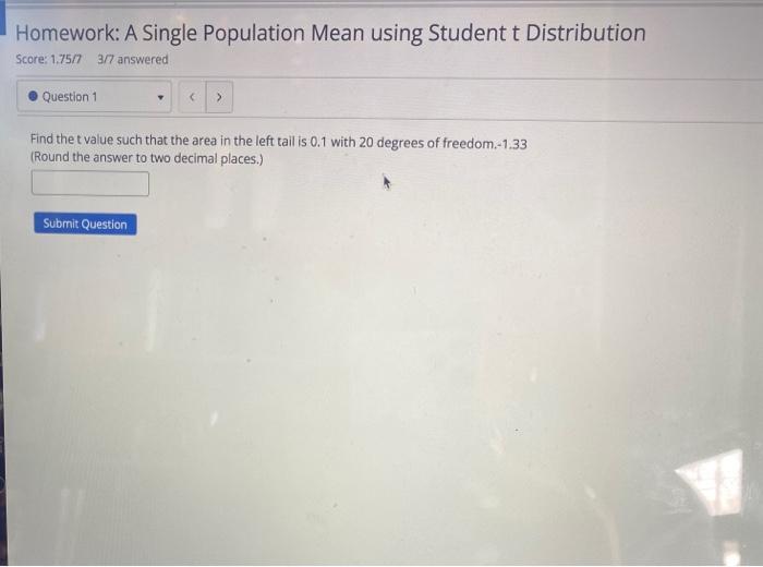 Solved Homework: A Single Population Mean using Student t | Chegg.com