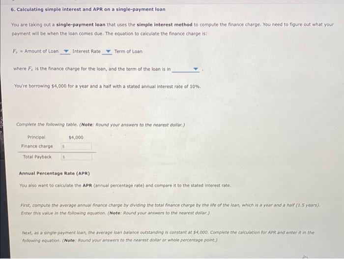 Solved 6. Calculating simple interest and APR on a | Chegg.com