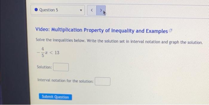 Solved Video: Multiplication Property of Inequality and | Chegg.com