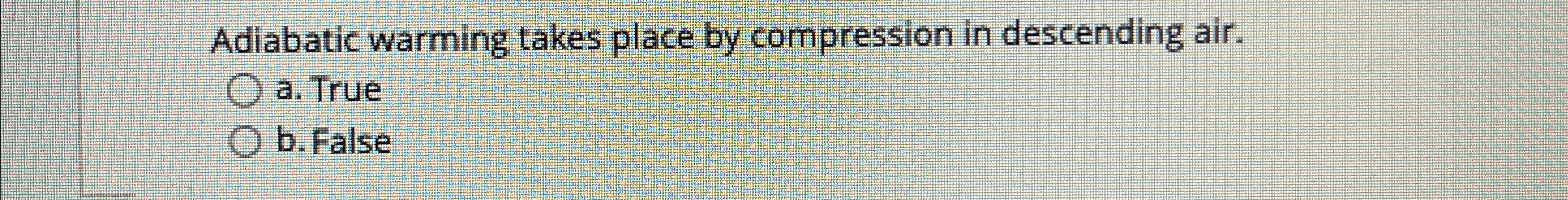 Solved Adiabatic warming takes place by compression in | Chegg.com