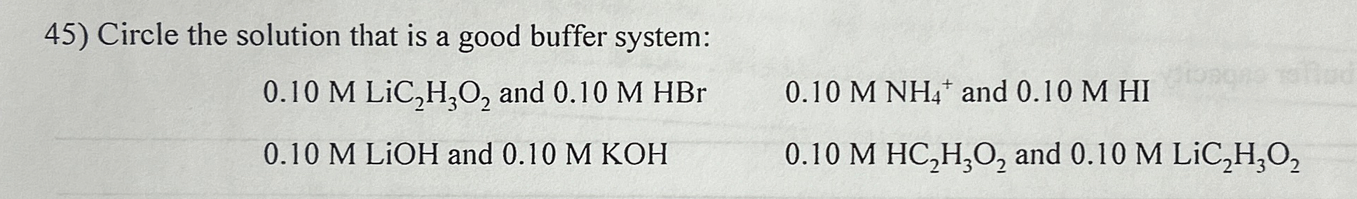 Solved Circle the solution that is a good buffer | Chegg.com
